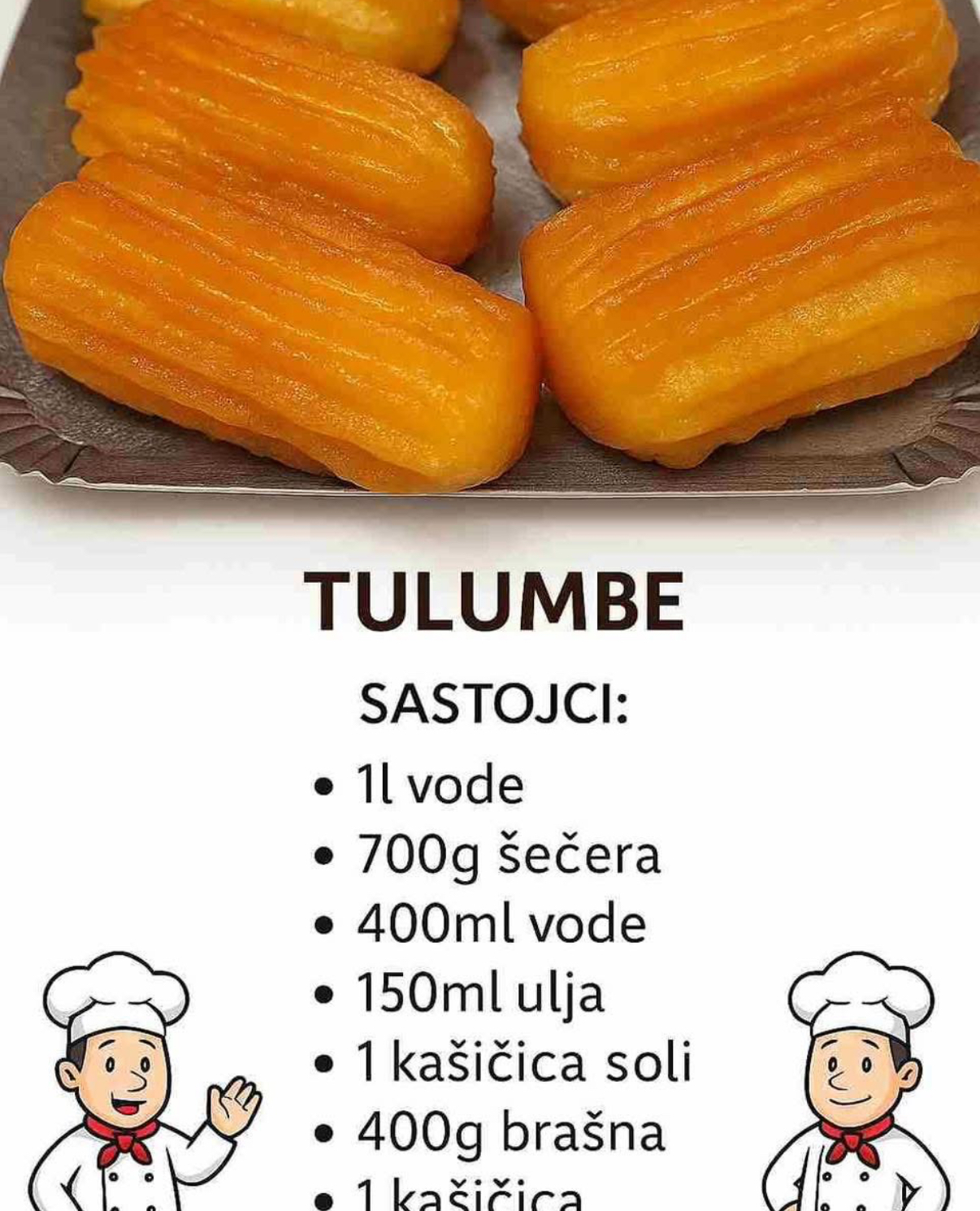 Nqjbolji recept za prave bosanske tulumbe koji uspeva svakoj domaćici ...