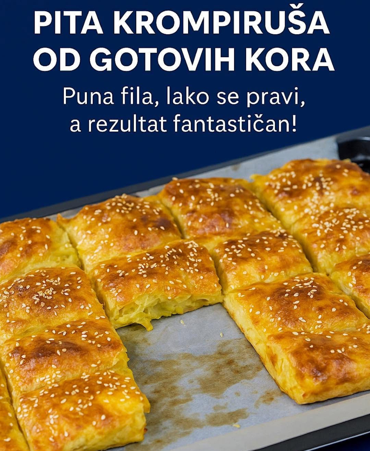 PITA KROMPIRUŠA OD GOTOVIH KORA – PUNA FILA, LAKO SE PRAVI, A REZULTAT ...